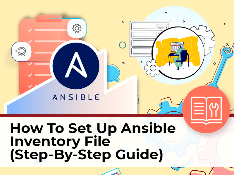 【How to Set Up Ansible Inventory File】 BLOG ᐈ Host-World.com